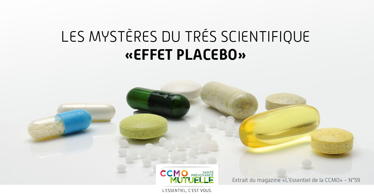 Les mystères de l'effet placebo - CCMO